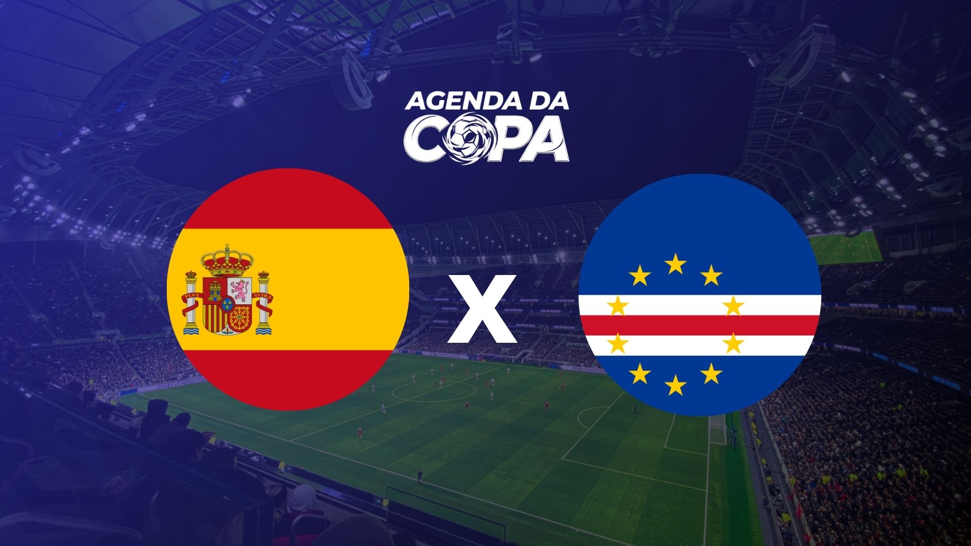 Espanha x Cabo Verde. (Fotos: Reprodução/Montagem)
